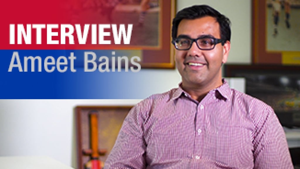 Q&A: Ameet Bains