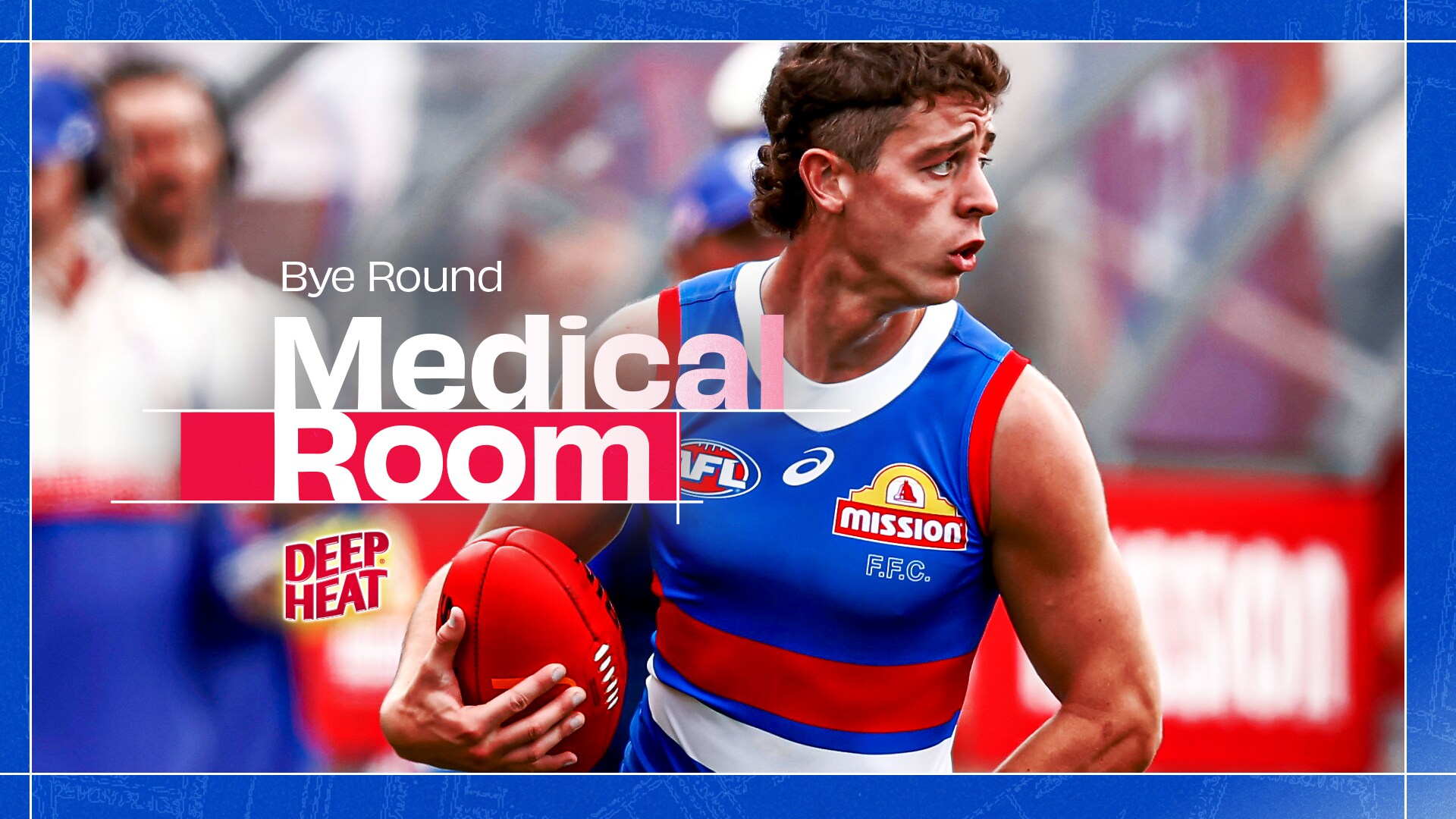 Deep Heat Medical Room | Bye Round (R15)