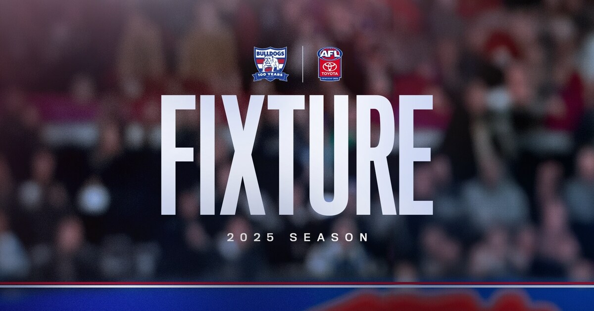 Bulldogs to light up early rounds of 2025 fixture
